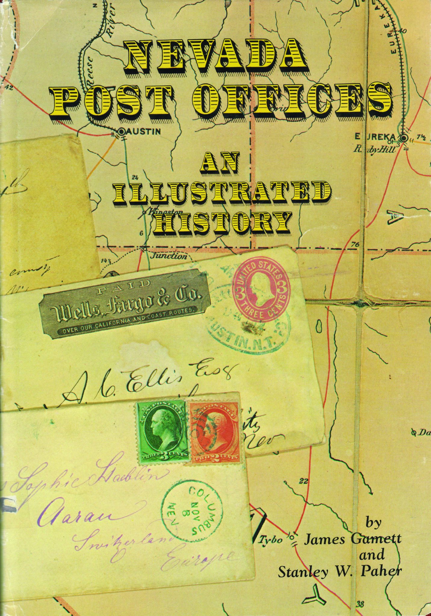 Nevada s Post Offices An Illustrated History Nevada Publications